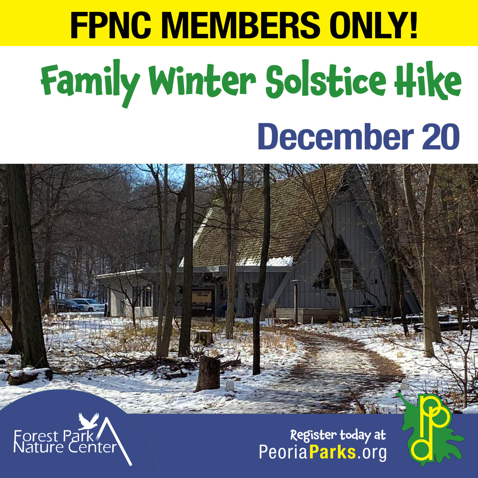 Members Only: Family Winter Solstice Hike - Peoria Park District